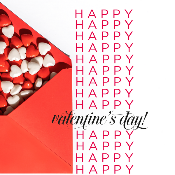 Happy Valentine's Day! - Effie's Paper